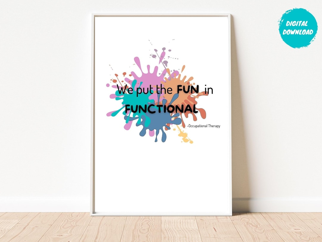 OT Fun in Functional Poster: Occupational Therapy Print (digital ...