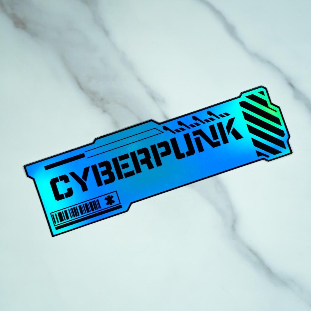 CYBERPUNK Holographic Vinyl Sticker | Premium 1.7x5.5" Weatherproof ...