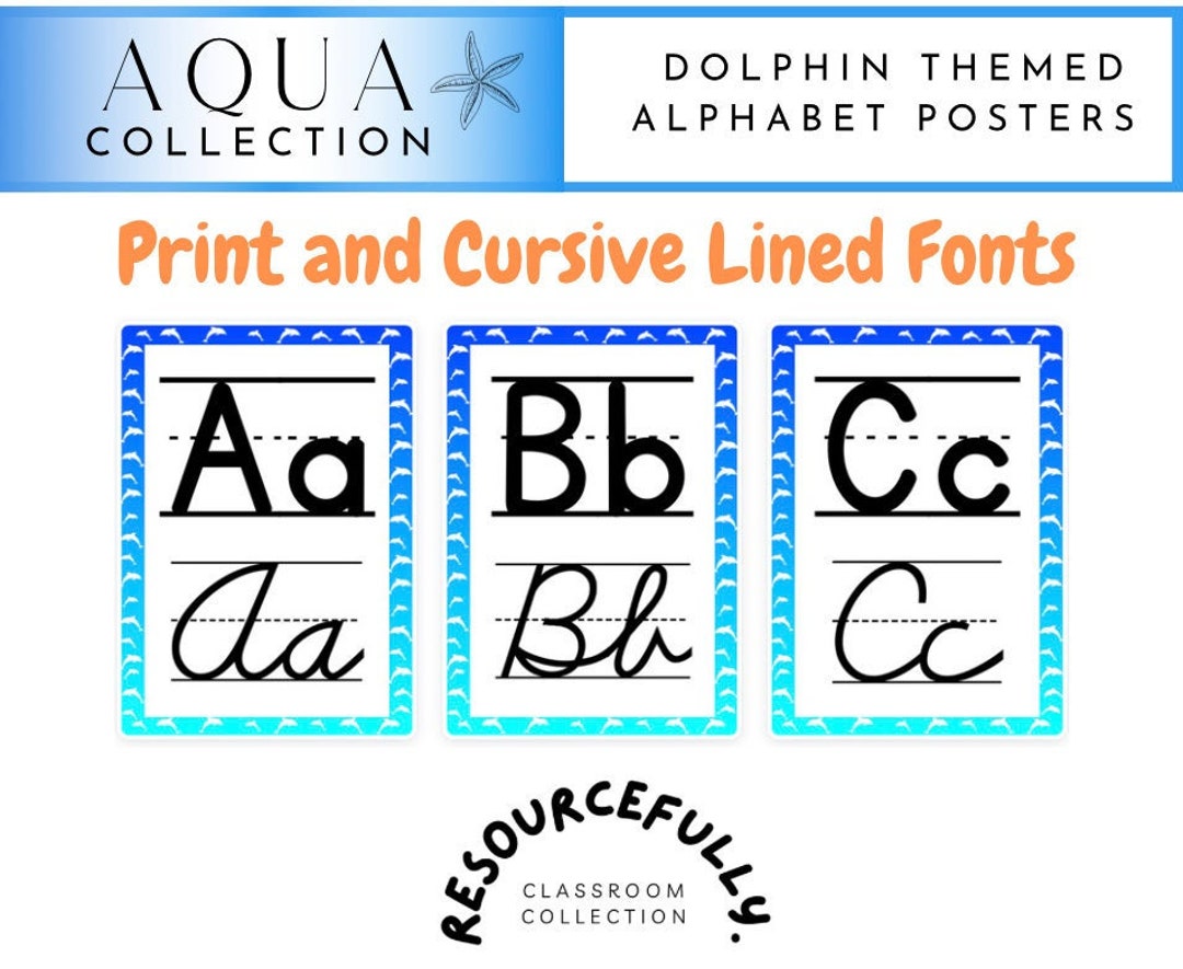 Dolphin Themed Print and Cursive Lined Alphabet Posters | Teacher ...