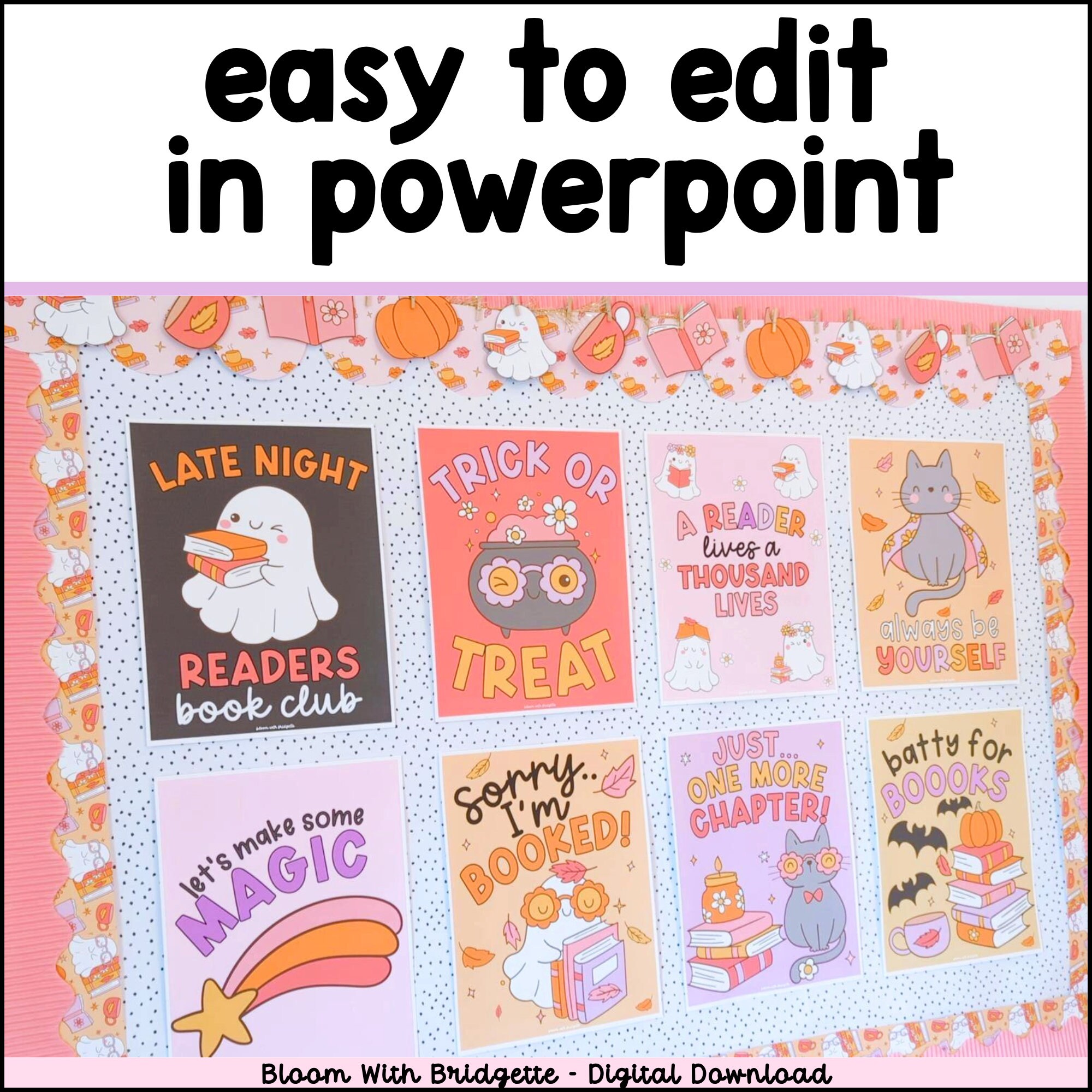 Cute Halloween Classroom Posters, Editable Posters, Bookish Bulletin ...