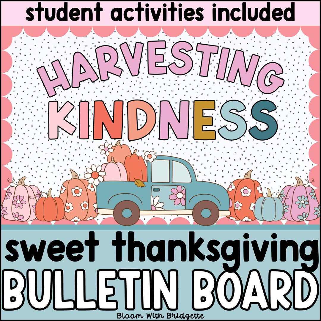 Thanksgiving Bulletin Board, Classroom Decor, Bulletin Board, Kindness ...