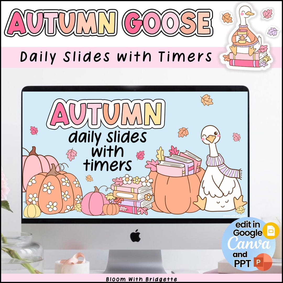 Fall Goose Classroom Slides With Timers | Google Slides, Canva ...