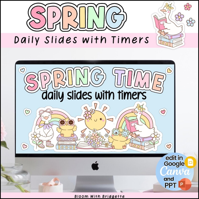 Spring Morning Slides With Timers, Silly Goose, Classroom Cuties Theme ...
