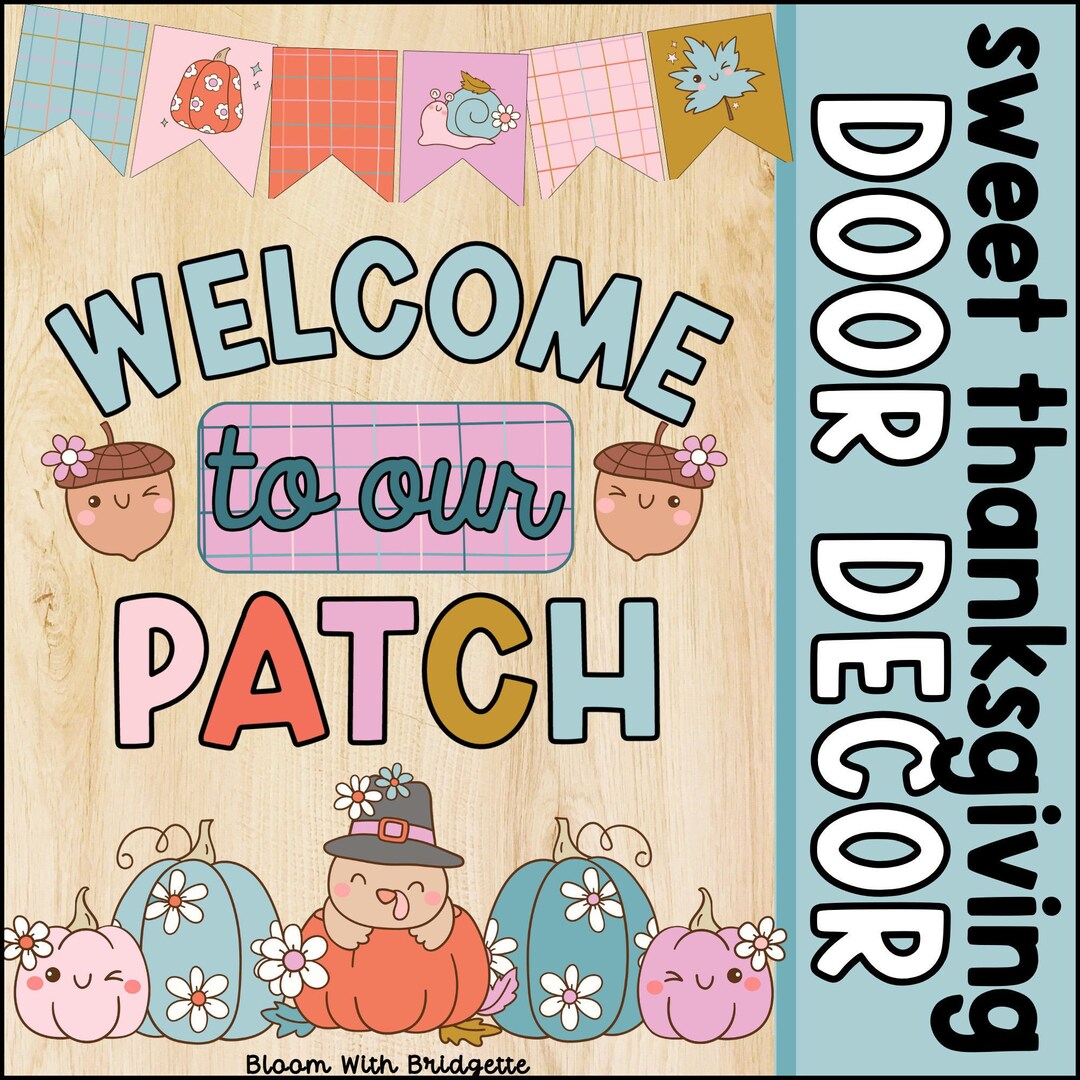 Thanksgiving Door Decor, Classroom Decor, Fall Pumpkin, Welcome to Our ...