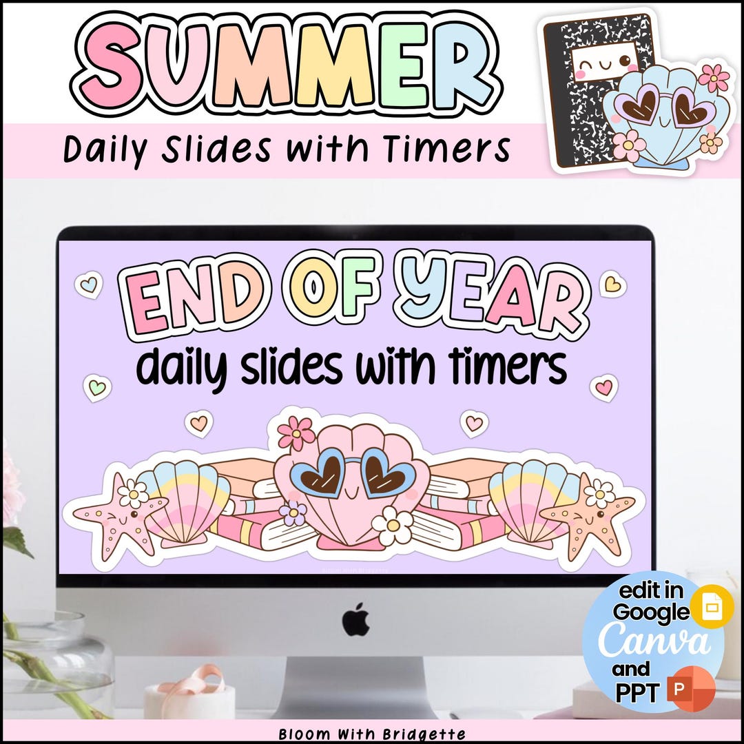 Summer Morning Slides With Timers, End of Year Classroom Management ...