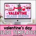 Valentine's Day Classroom Slides, Editable Slide Template, Daily Slides ...