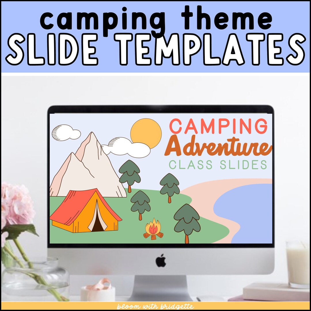 Camping Classroom Slide Templates, Daily Google Slides and Powerpoint ...