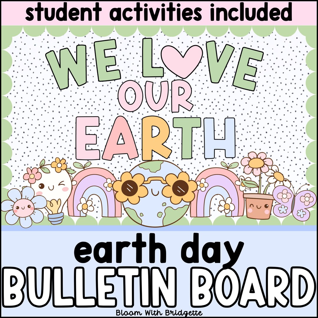 Earth Day Bulletin Board, Classroom Decor, Calm Pastel Bulletin Board ...