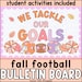 Fall Football Bulletin Board, Classroom Decor, Bulletin Board, Goal ...