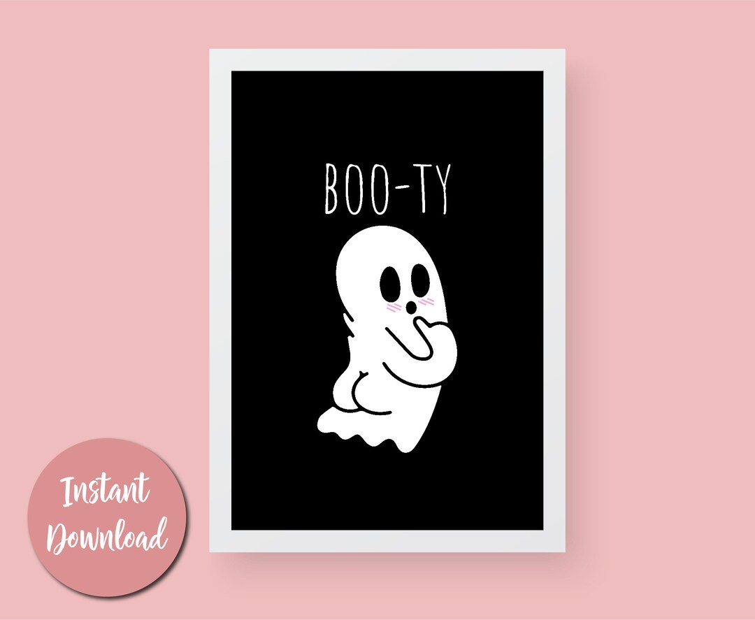Funny Halloween Ghost Booty Show Bathroom Poster Spooky and Playful ...