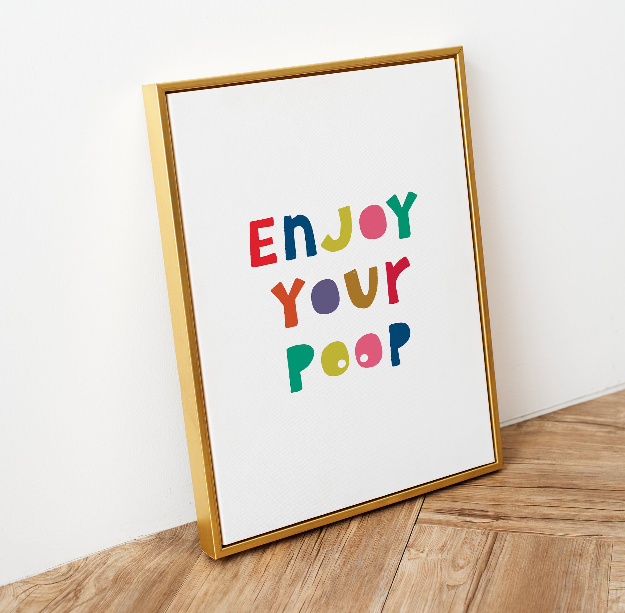 Enjoy Your Poop Printable Poster, Funny Colorful Bathroom Wall Art ...