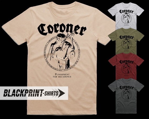 Coroner Band T Shirt