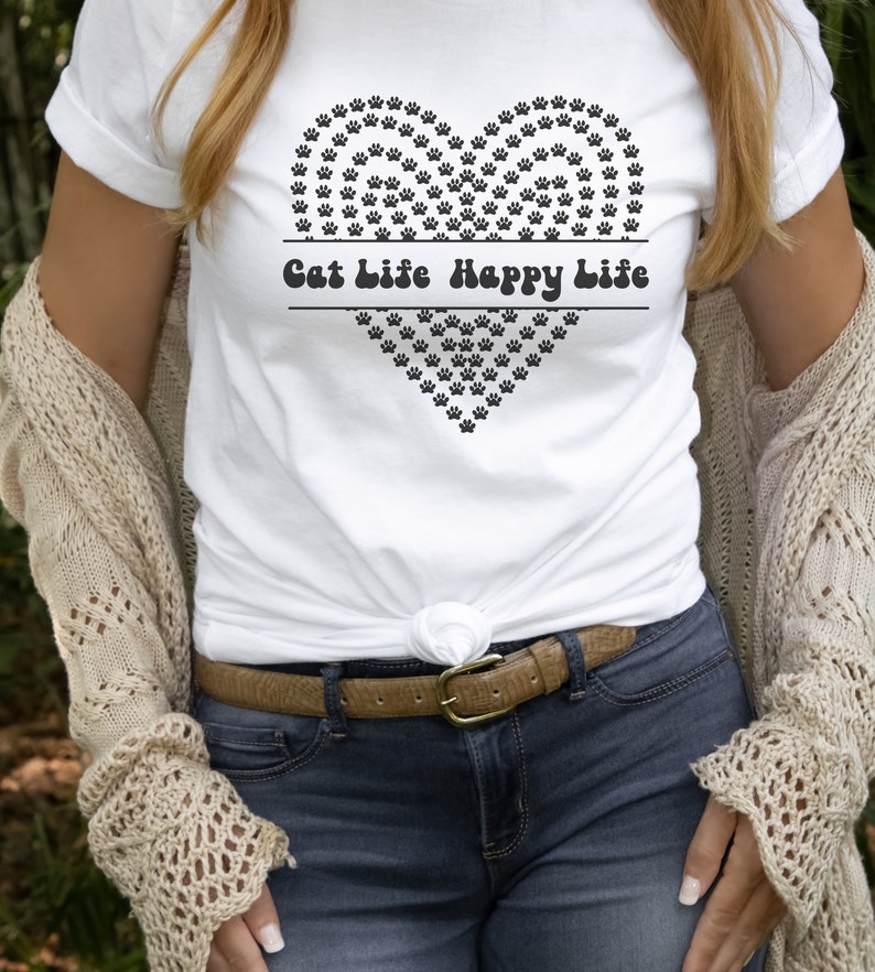 Cat Life Happy Life, Pussycat Heart Tee, Pet Owner Special Gift, Cat ...