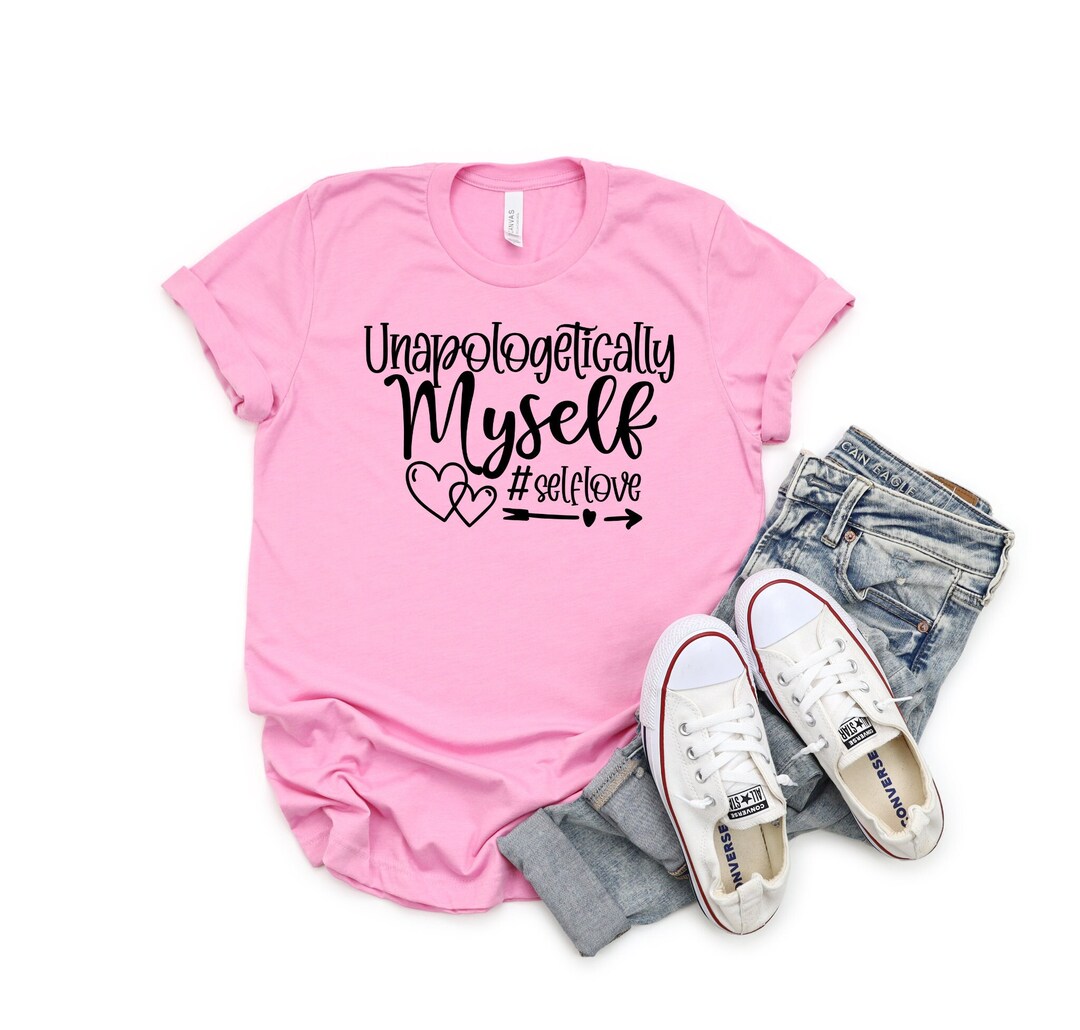 Unapologetically Myself Shirt, Know Your Worth T Shirt, Unapologetic ...