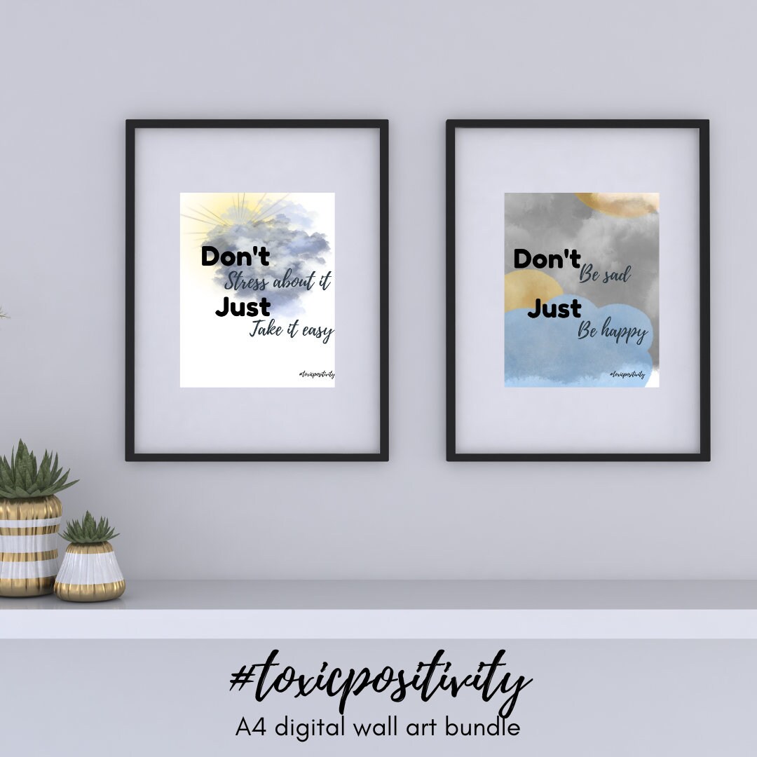 Toxic Positivity Printable Wall Art Bundle - Etsy