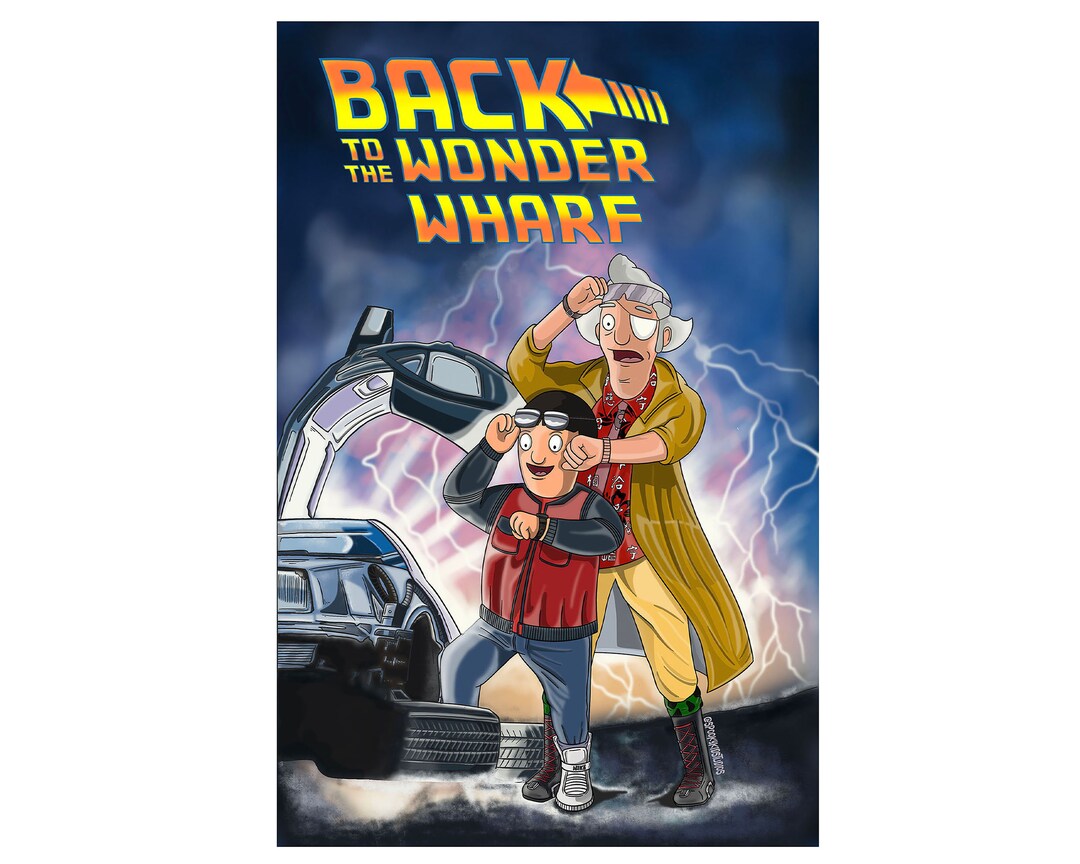 Back to the Wonder Wharf Wall Art Print Bobs Burgers and Back to the ...