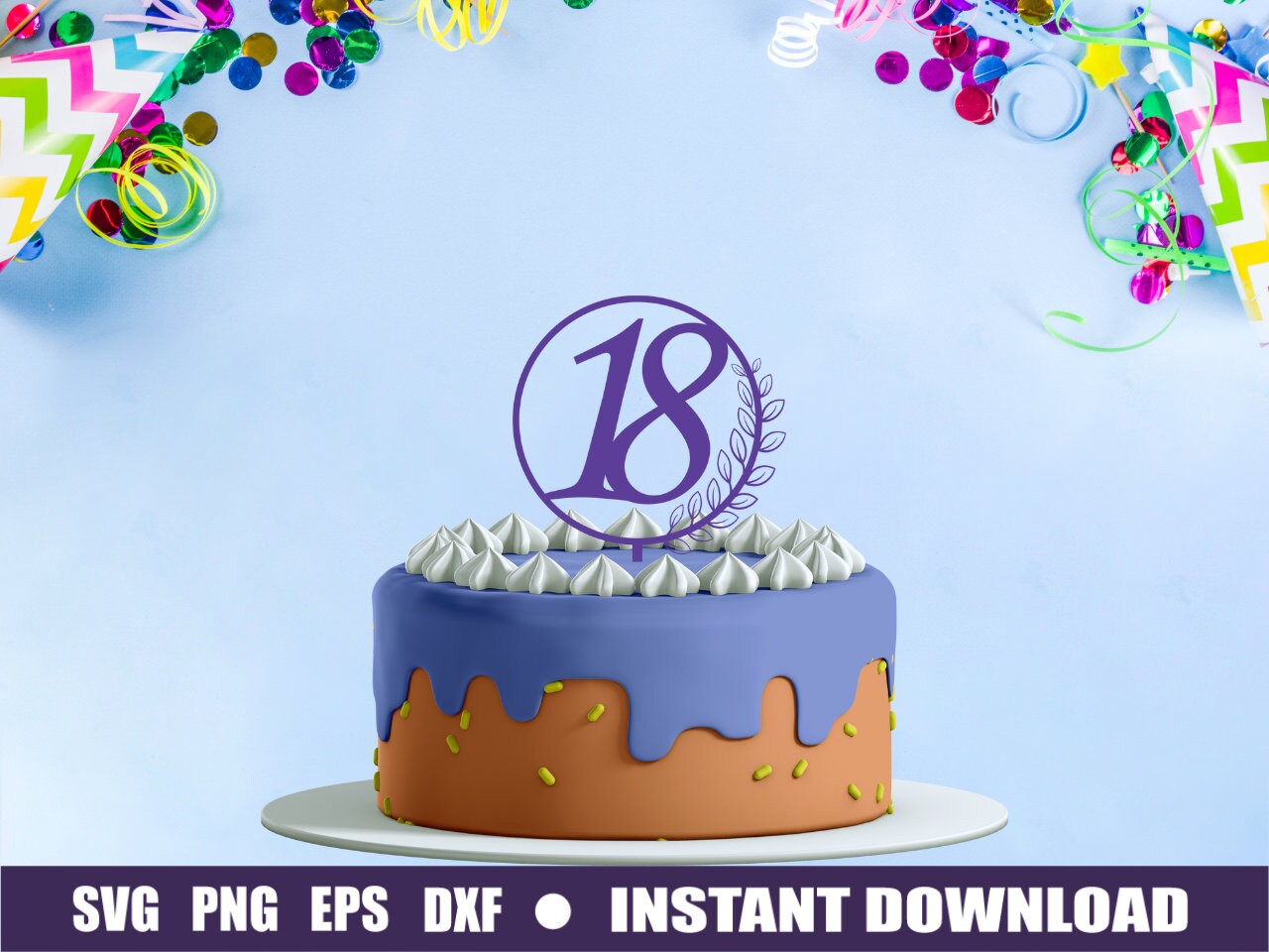 18th Birthday Cake Topper SVG, 18th Birthday SVG, Eighteen SVG, Happy ...