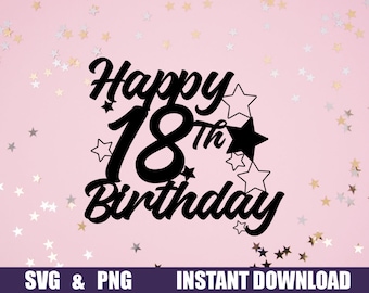 Happy 18th Birthday Svg, 18th Birthday Svg, 18th Birthday Shirt Svg ...