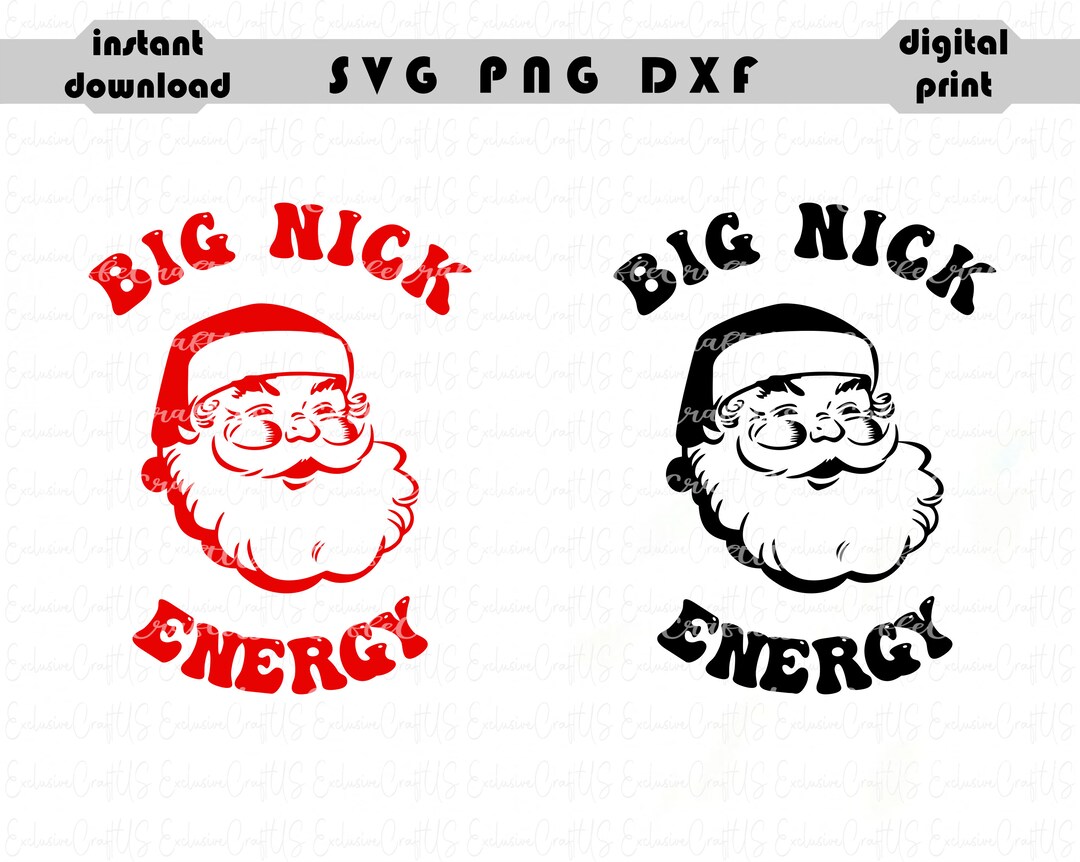 Big Nick Energy Svg Naughty Santa Svg Funny Christmas Svg Winking Santa