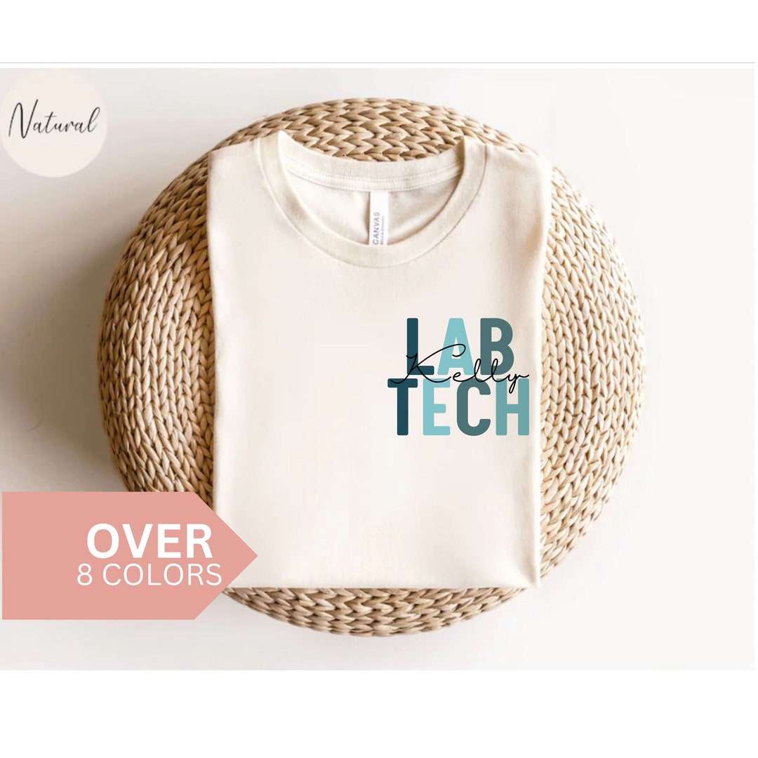 Personalized Lab Tech Shirt, Custom Lab Technician T-shirt, Lab Tech ...