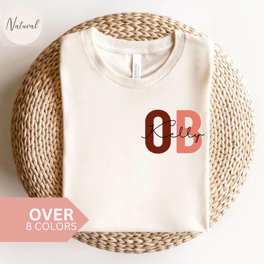 Personalized OB Shirt, Custom OB Nurse T-shirt, Obstetric Nurse Tshirt ...