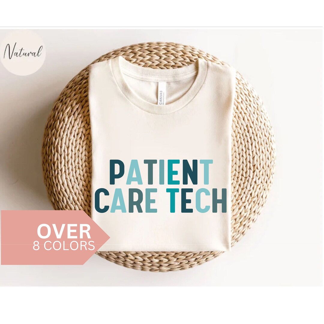 Patient Care Tech Shirt, Patient Care Technician Tshirt, Patient Care ...