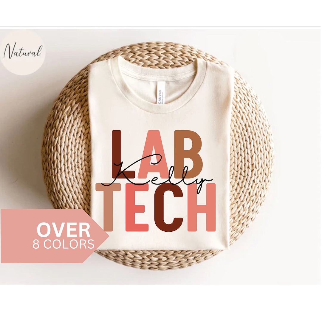 Personalized Lab Tech Shirt, Custom Lab Technician T-shirt, Lab Tech ...