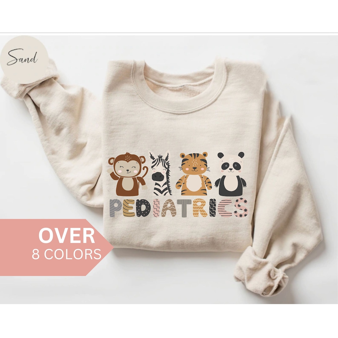 Pediatrics Sweatshirt, Pediatrics Animal Shirt, PEDS Sweatshirt, Peds ...