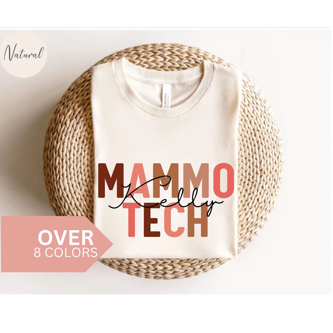 Personalized Mammo Tech Shirt, Custom Mammo Technologist T-shirt ...