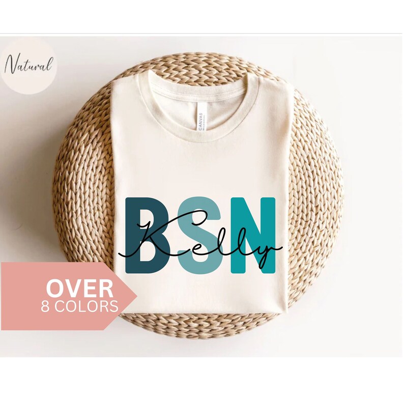 Personalized BSN Shirt, Custom BSN Nurse T-shirt, BSN Nurse Tshirt ...