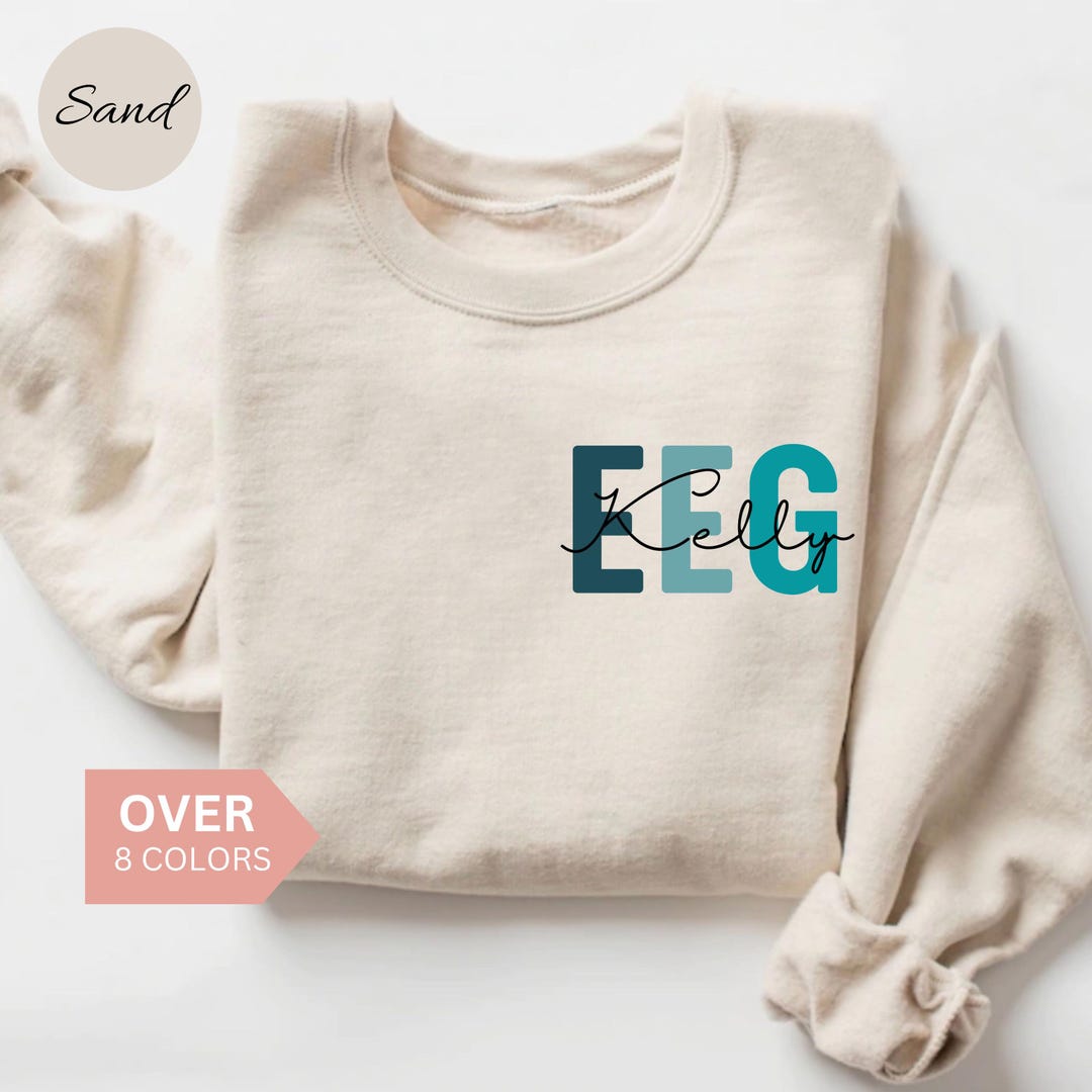 Personalized EEG Tech Sweatshirt, Custom EEG Shirt, EEG Tech Gift ...