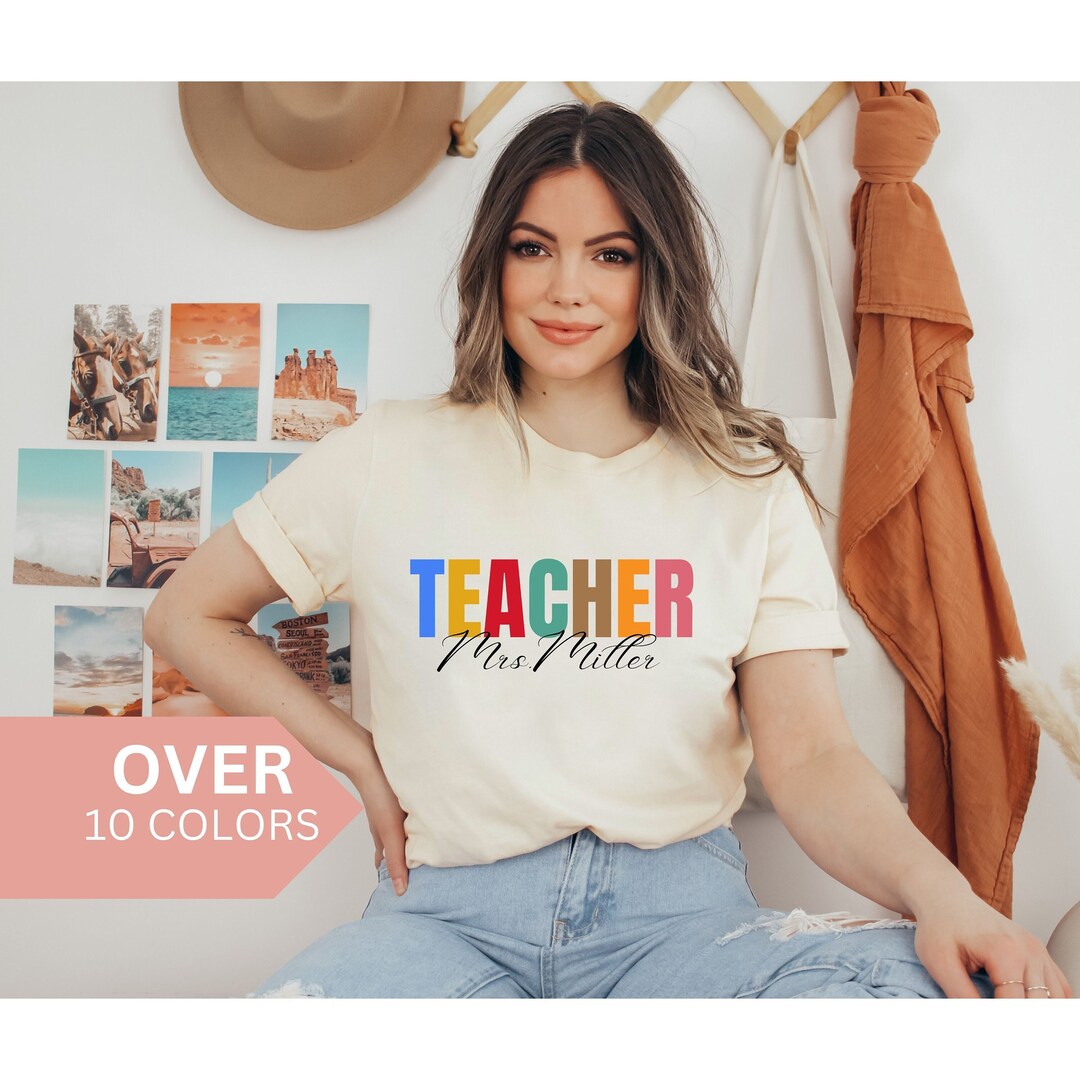 Custom Teacher Name Shirt, Personalized Teacher T-shirt, Custom Teacher ...