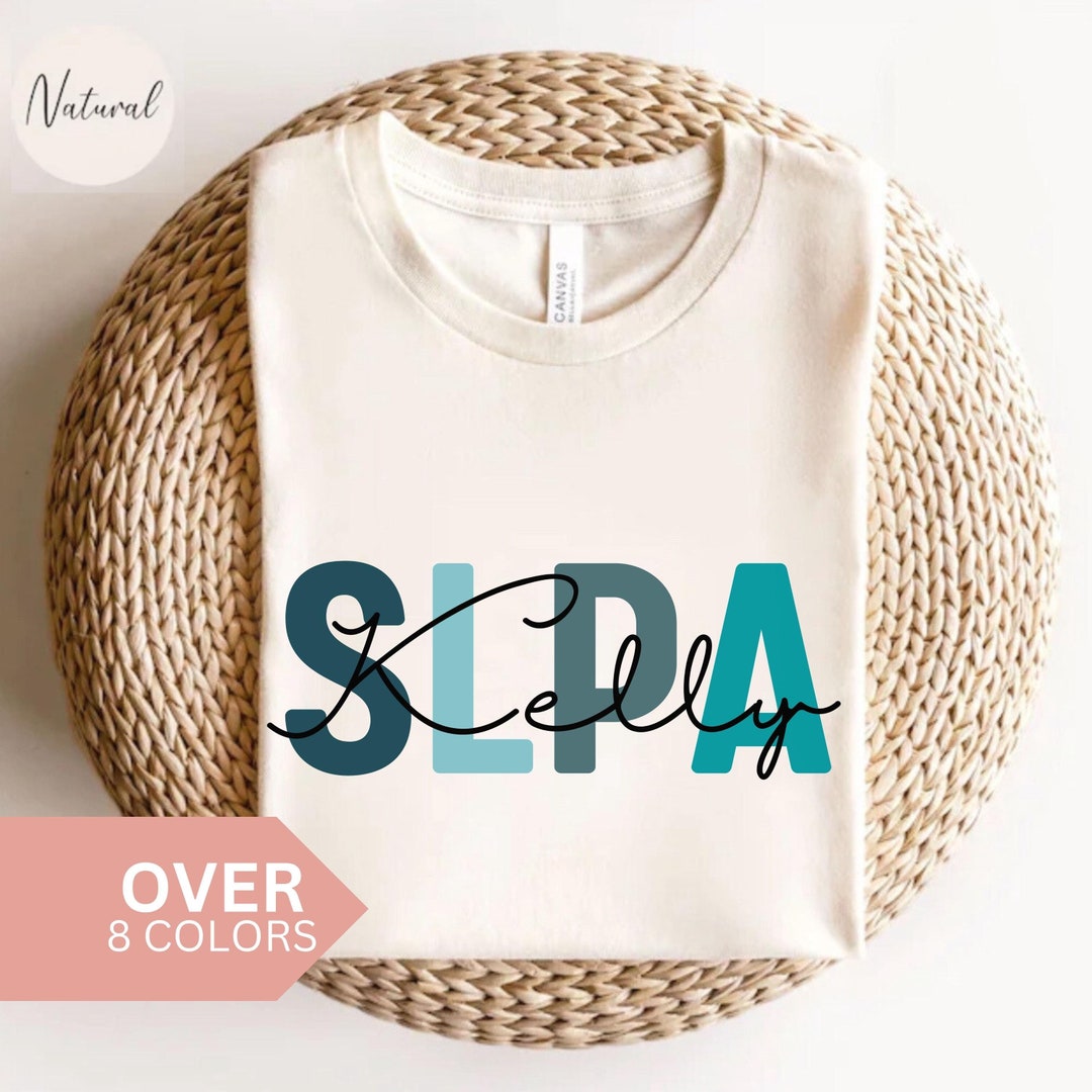 Personalized SLPA Shirt, Custom SLPA T-shirt, SLPA Gift, Speech ...