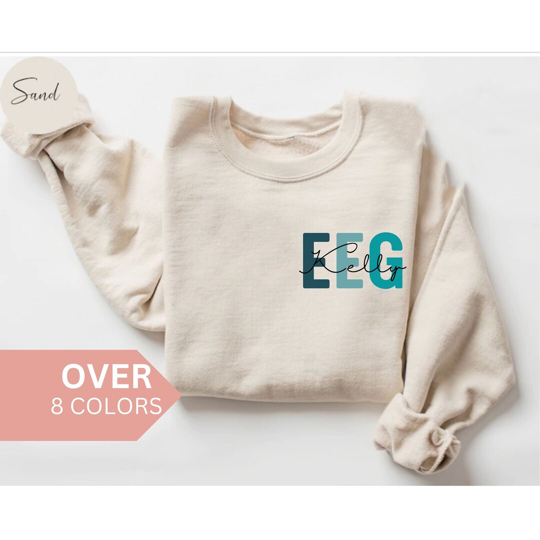 Personalized EEG Tech Sweatshirt, Custom EEG Shirt, EEG Tech Gift ...