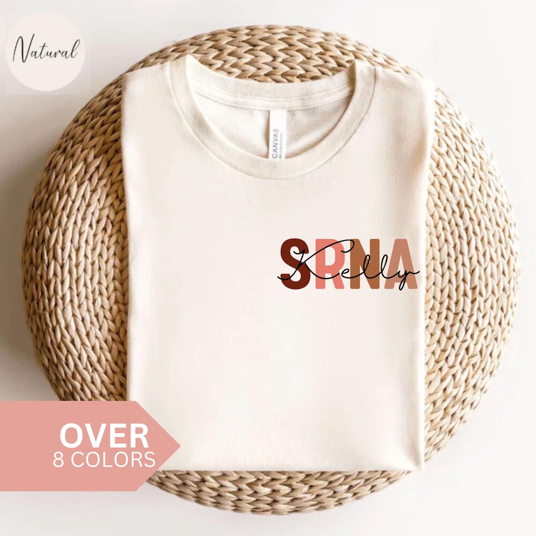 Personalized SRNA Nurse Shirt, Custom SRNA Nurse T-shirt, SRNA Nurse ...