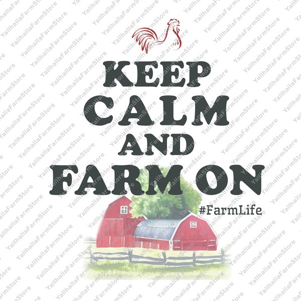 Keep Calm Farm On - Etsy