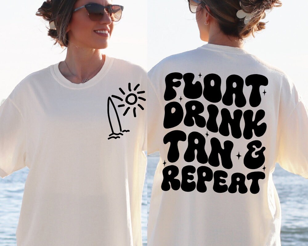 Float Drink Tan Repeat Svg Png Adult Humor Lake Svg - Etsy