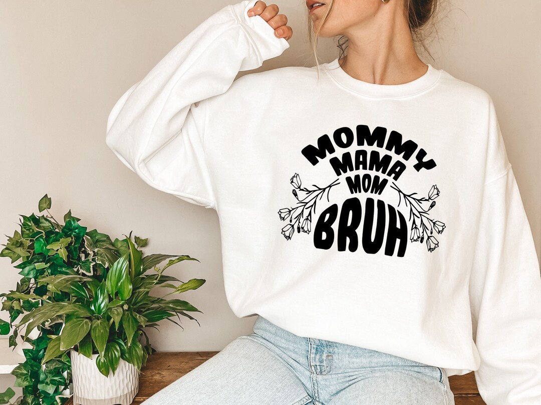 Mommy Mama Mom Bruh 2 Svg, Mom PNG, Mommy Design, MAMA Cut File, Mama ...