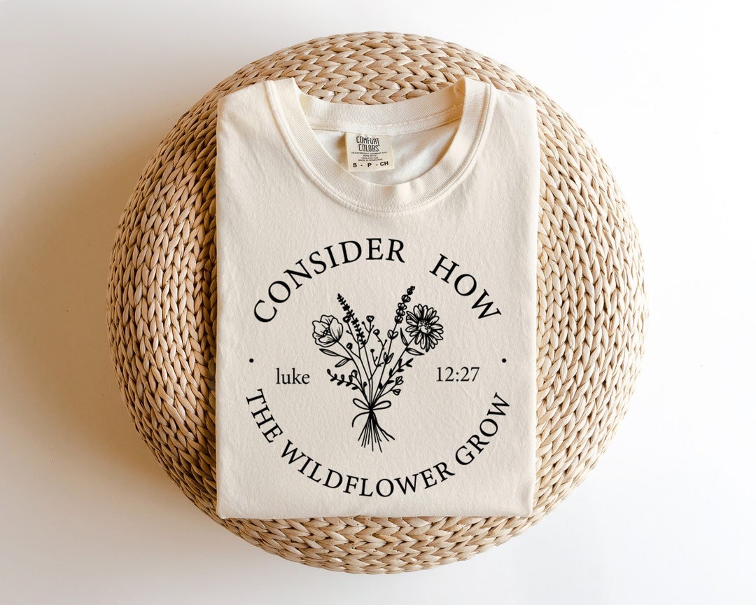 Bible Verse Svg, Bible SVG, Consider How the Wildflowers Grow, Bible ...