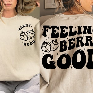 Feeling Berry Good Svg, Retro Strawberry Svg, Strawberry Sublimation ...