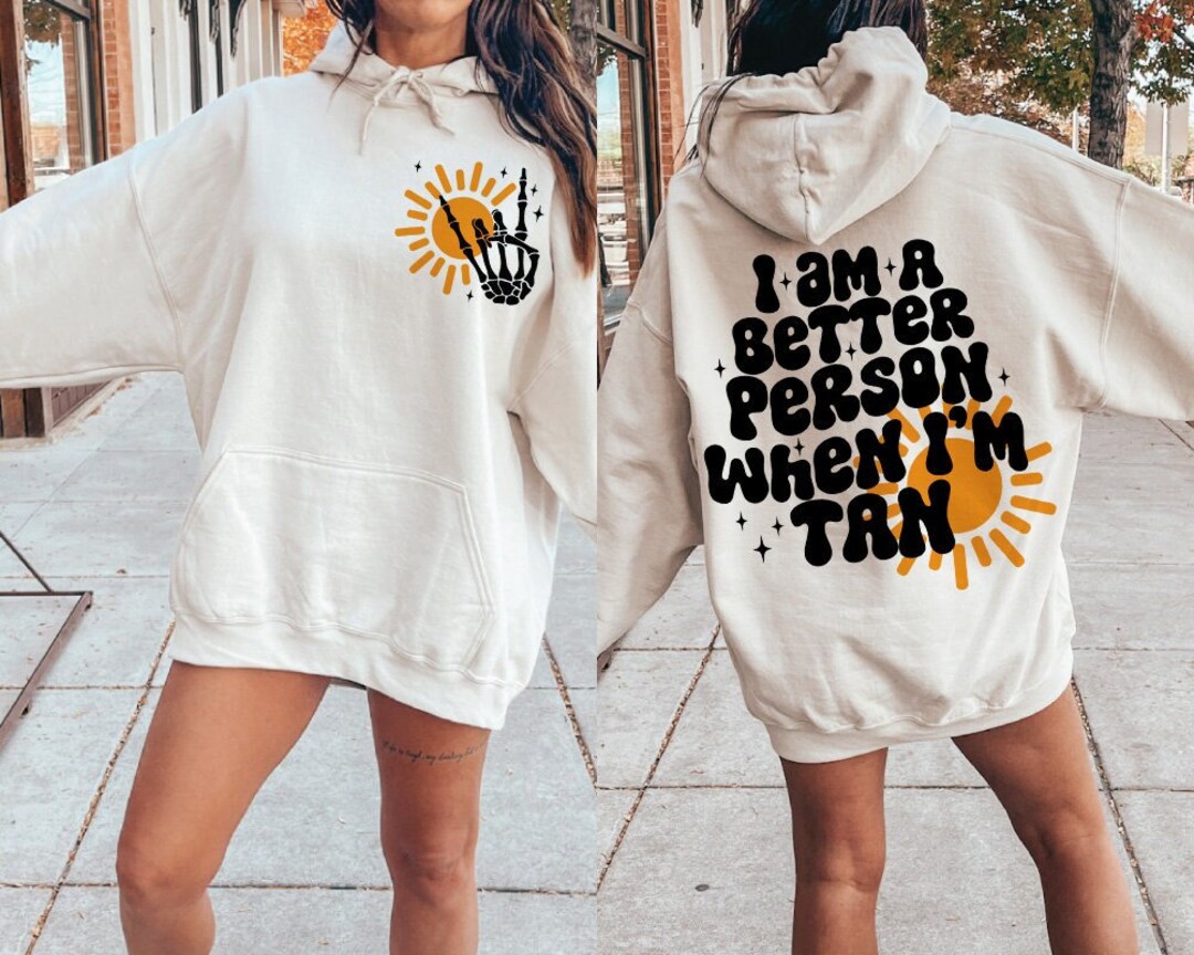 I'm A Better Person When I'm Tan SVG, Trendy Svg, Trendy Png, Summer ...