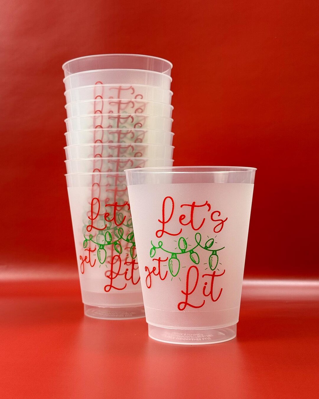 Let's Get Lit Cups 16oz Frost Set of 10, Shatterproof, Christmas Favors ...