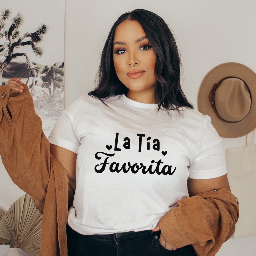 La Tia Favorita Shirt for Your Latina Aunt - Etsy