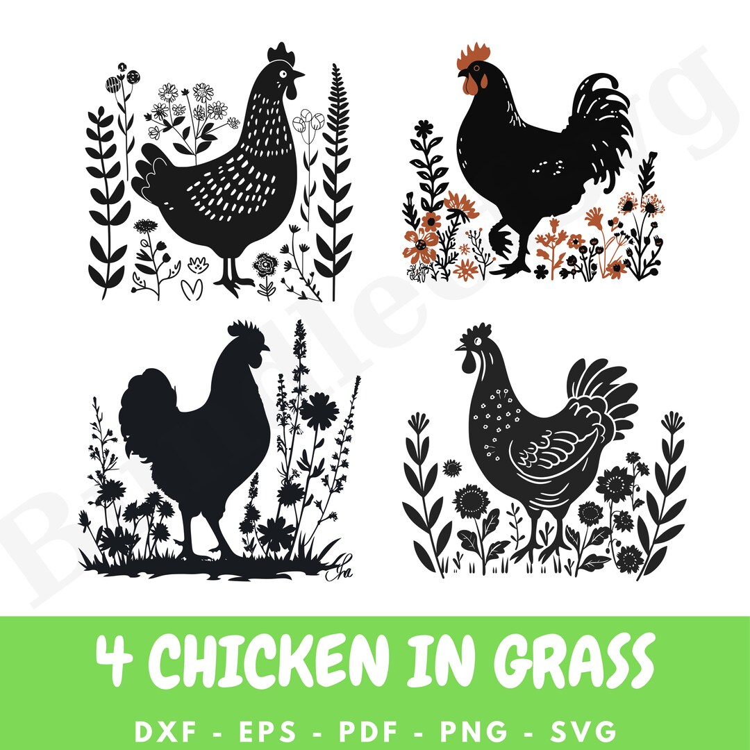 4 Chicken SVG Bundle, Chicken Svg, Chicken in Grass Svg Bundle, Floral ...