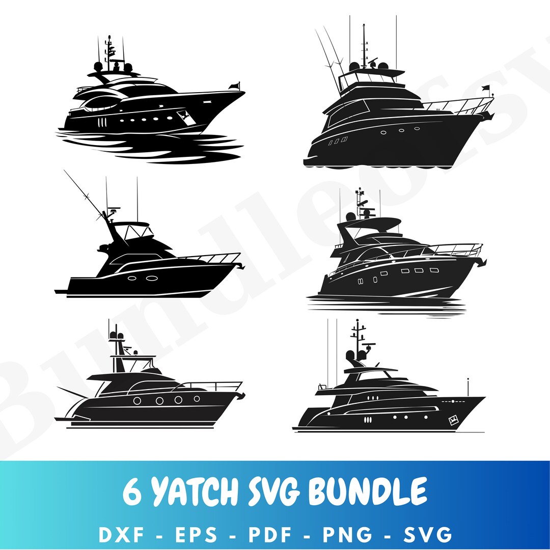 Super Yacht Svg Bundle, Speed Boat SVG, Yacht Svg, Luxury Yacht Svg ...