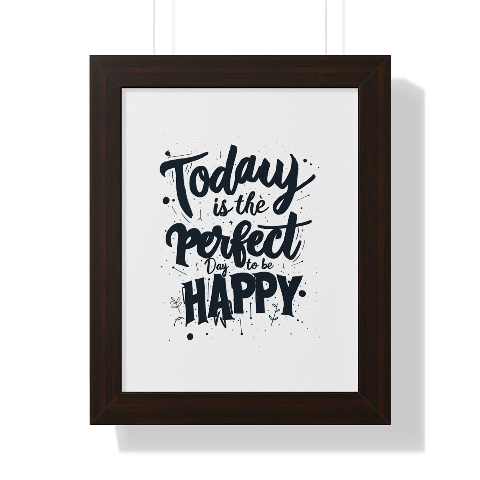 Today is the Perfect Day to Be Happy SVG, Be Happy Svg, Positive Quotes ...