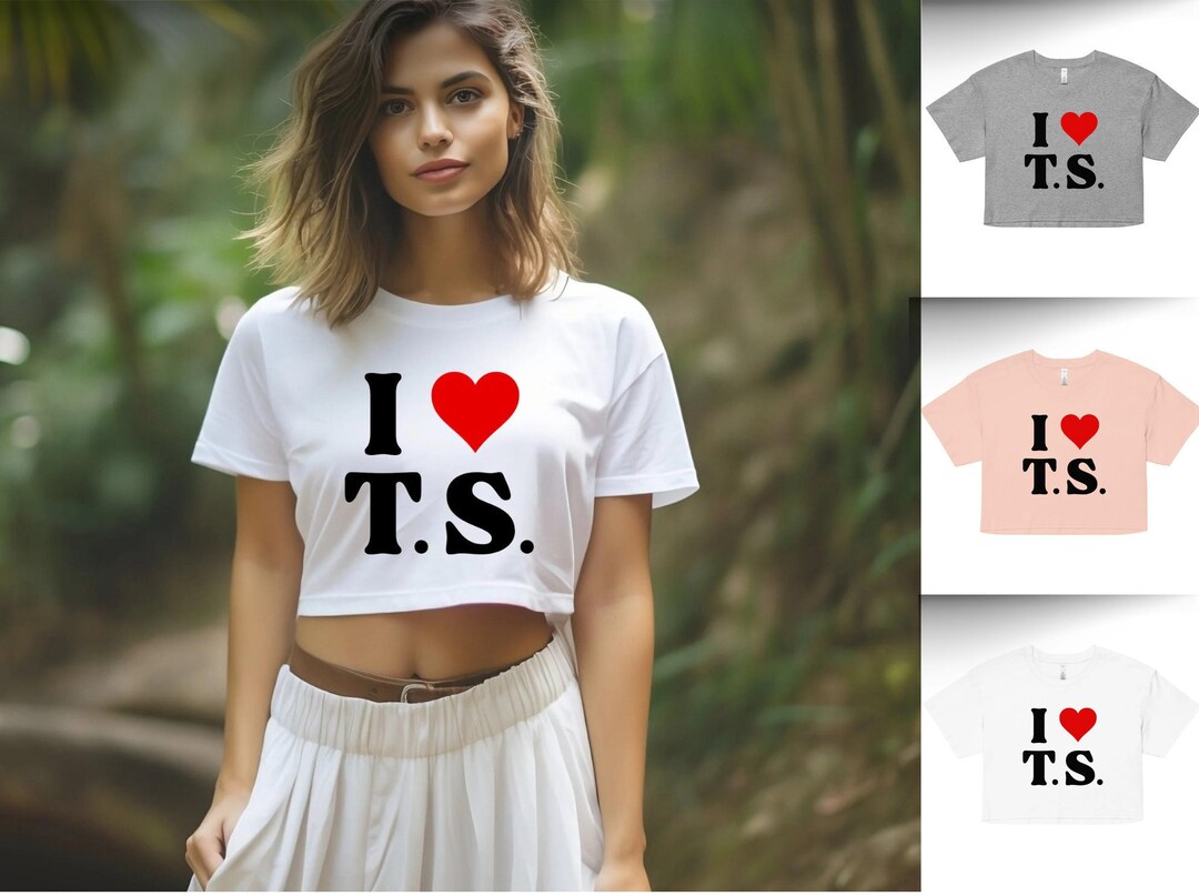 I Heart T.S. Shirt, T S Fangirl Tee, Cute T.S. Shirt, Shirt for T S Fan, I Love T S Crop Top, I ...