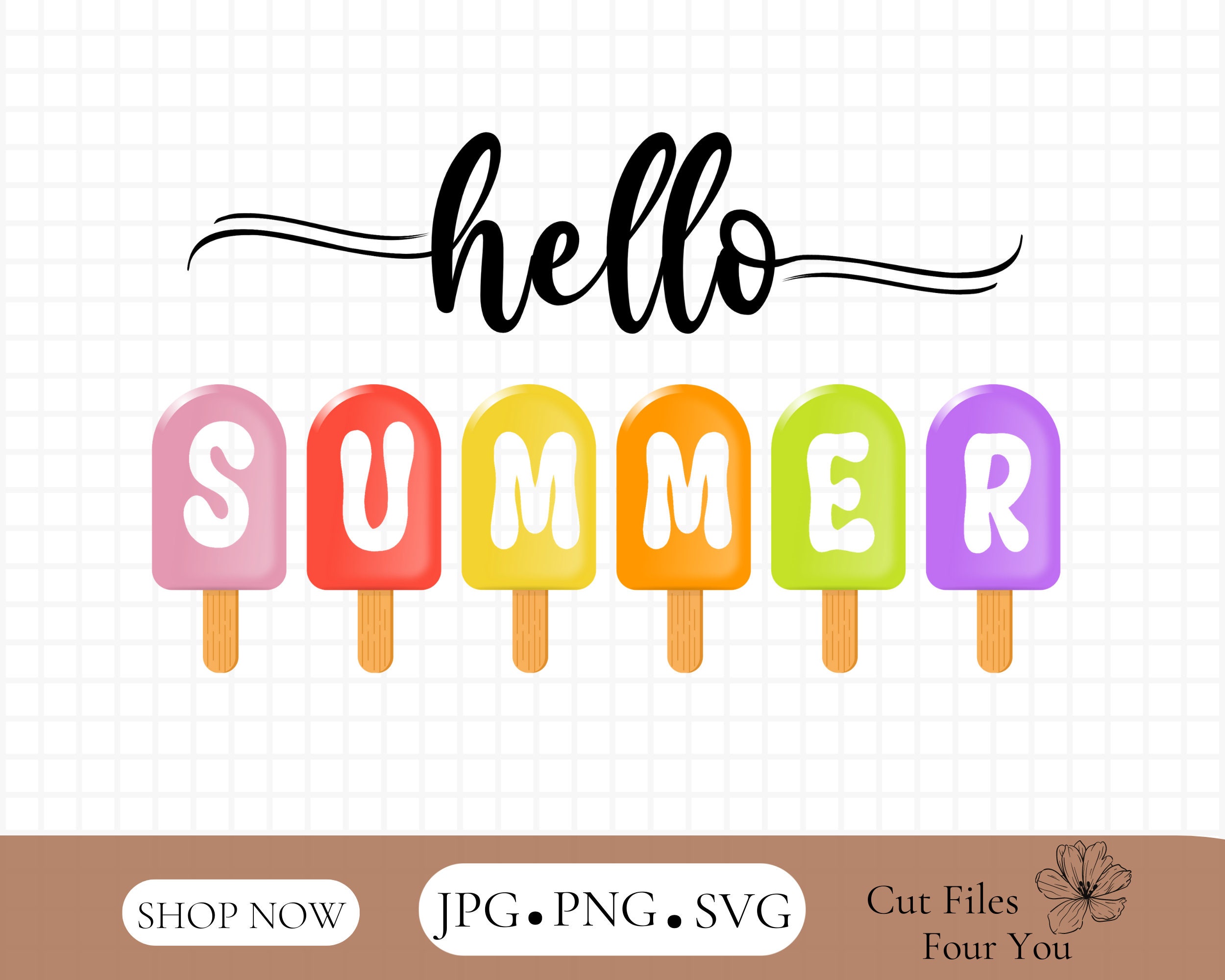 Hello Summer Popsicles PNG-SVG , Summer Sign Png-svg , Summer Cut File ...