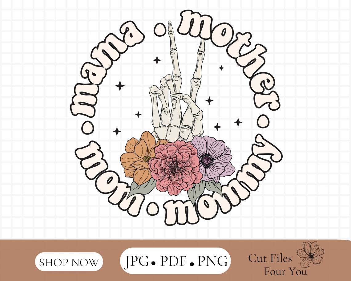 Mama Skeleton Floral Spooky Png-svg Sublimation Design-halloween Svg ...