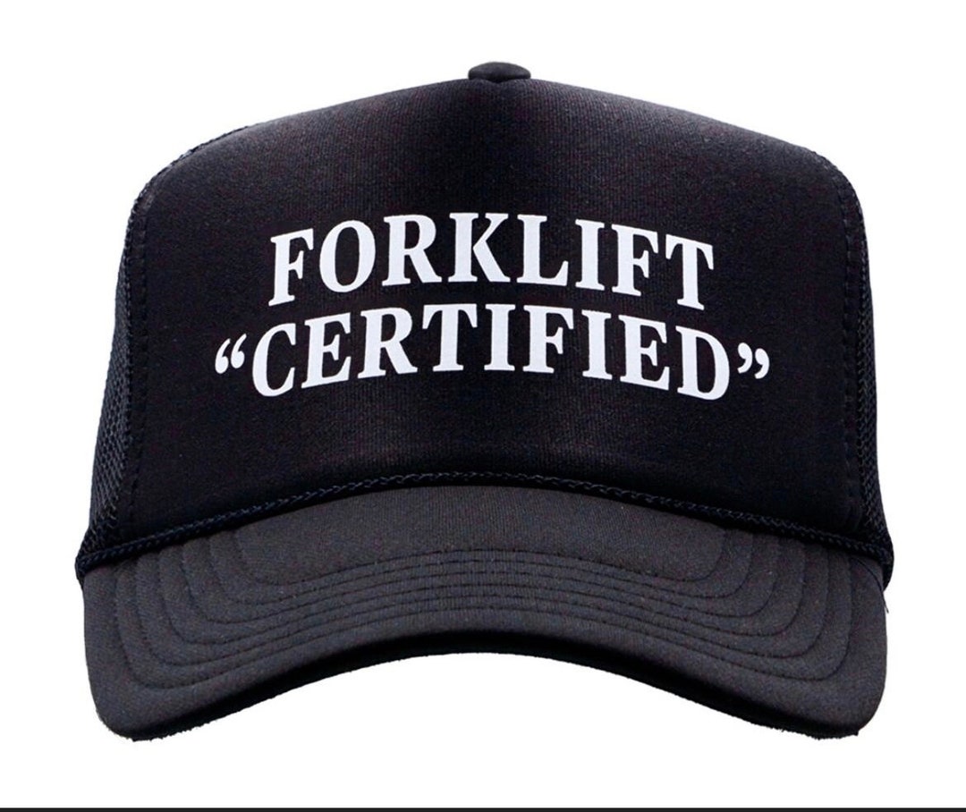 Forklift Certified Trucker Hat Foam Mesh Cap Funny Novelty Qualified ...